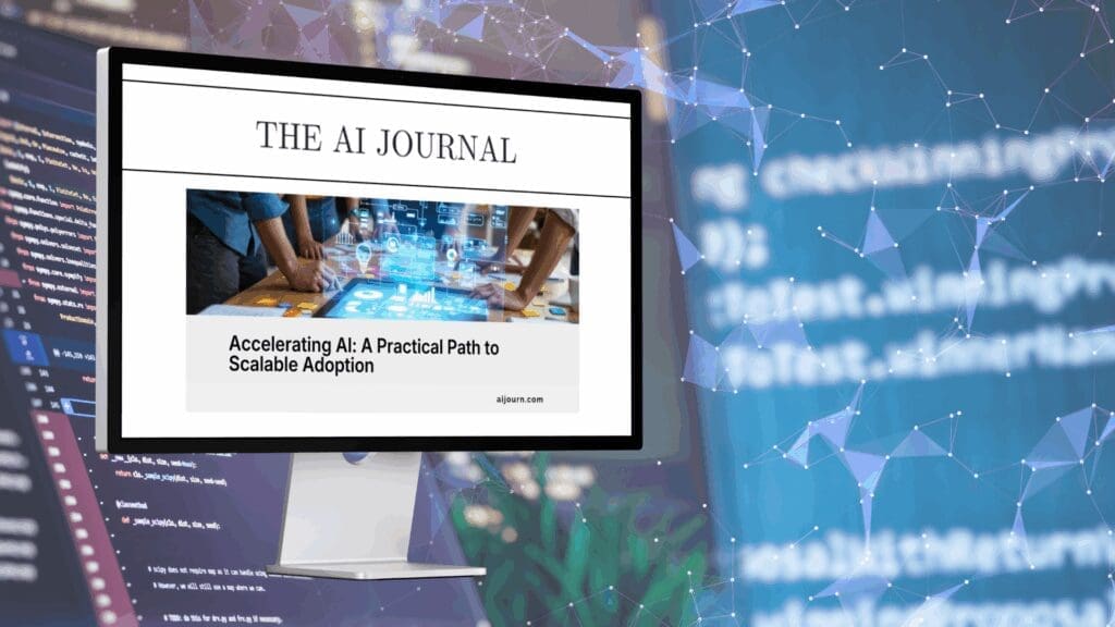 Accelerating AI Adoption: AIM Expert Spotlighted by 'The AI Journal'